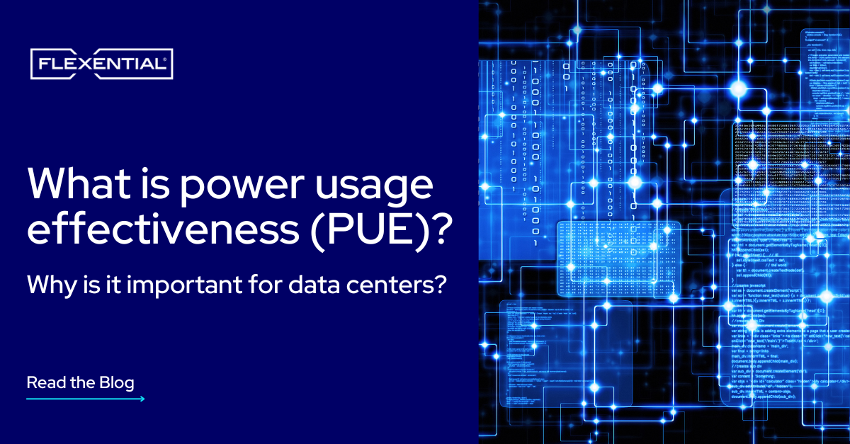 What is Power Usage Effectiveness (PUE)? | Flexential